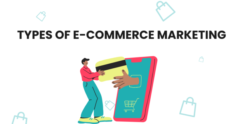 Types of E-Commerce Marketing: Practical Growth Guide